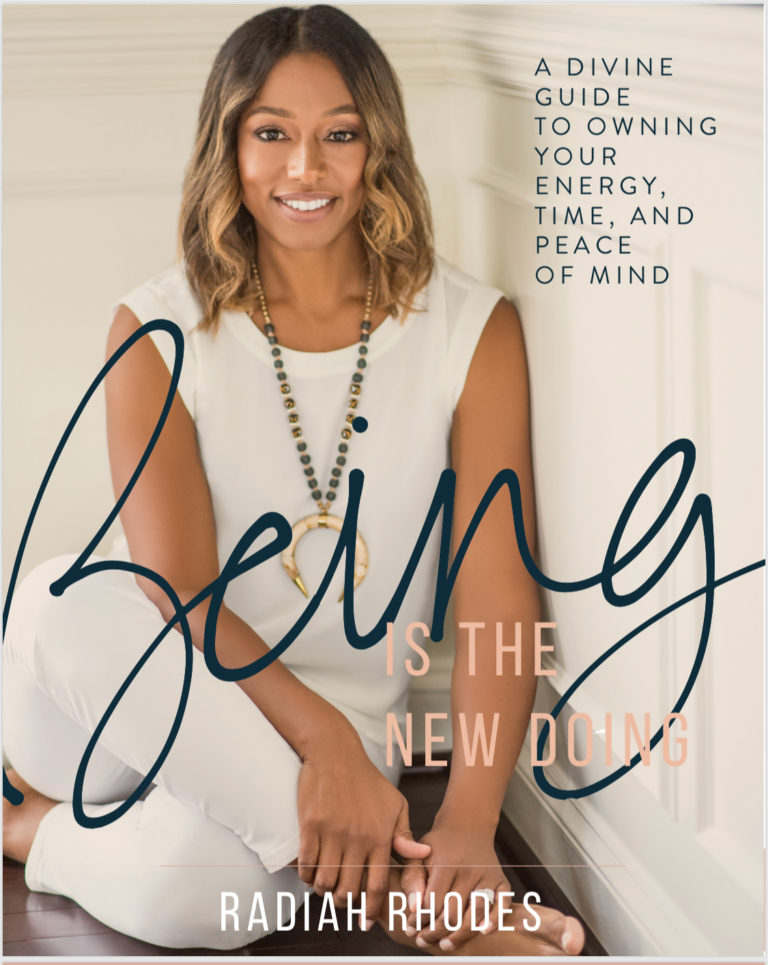 BEING IS THE NEW DOING: A Divine Guide To Owning Your Energy, Time, And ...
